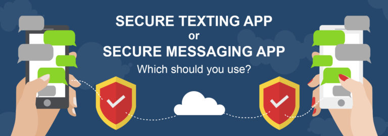 Secure Texting App or Secure Messaging App: Which should you use? | Rokacom