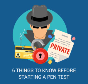 Pen Test: What You Need to Know Before Starting | Rokacom
